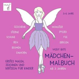 Mädchen-Malbuch ab 3 Jahre. Geschenk, Einhorn, Fee - Vicky Bo, Geheftet