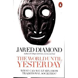 Penguin The World Until Yesterday - Jared Diamond, Kartoniert (TB)