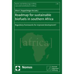 Nomos Roadmap for sustainable biofuels in southern Africa, Kartoniert (TB)