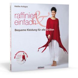 Stiebner Raffiniert & Einfach, m. 1 CD-ROM - Habibe Acikgoz, Gebunden