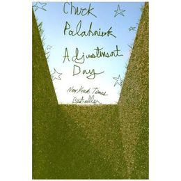 Norton Adjustment Day - A Novel - Chuck Palahniuk, Kartoniert (TB)