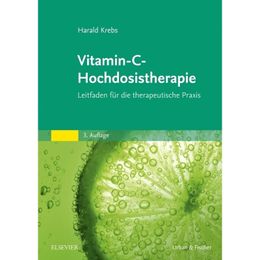 Vitamin-C-Hochdosistherapie - Harald Krebs, Kartoniert (TB)