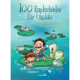 Bosworth 100 Kinderlieder für Ukulele - Justin Sandercoew, Kartoniert (TB)