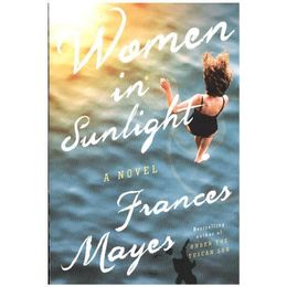 Penguin Random House Women in Sunlight - Frances Mayes, Kartoniert (TB)