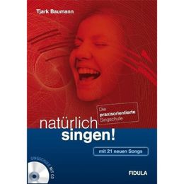 natürlich singen!, m. 1 Audio-CD - Tjark Baumann, Kartoniert (TB)