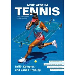 Neuer Sportverlag Neue Wege im Tennis - Christian Scherer, Sandro Costa, Kartoniert (TB)