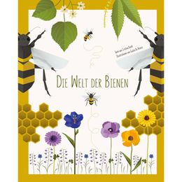 Die Welt der Bienen - Cristina Banfi, Gebunden