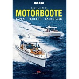 Delius Klasing Verlag boote / Motorboote - Christian Tiedt, Kartoniert (TB)