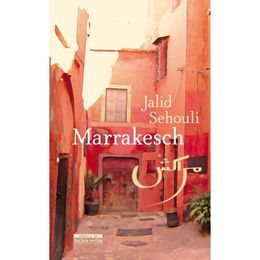 Marrakesch - Jalid Sehouli, Gebunden