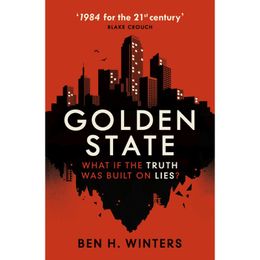 Arrow Golden State - Ben H. Winters, Kartoniert (TB)