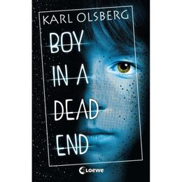 Loewe Verlag Boy in a Dead End - Karl Olsberg, Kartoniert (TB)