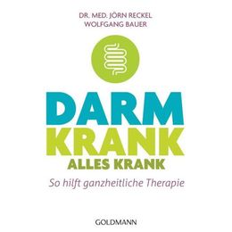 Darm krank - alles krank - Jörn Reckel, Wolfgang Bauer, Taschenbuch