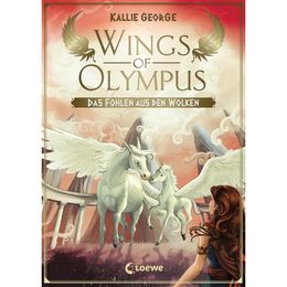 Loewe Verlag Das Fohlen aus den Wolken / Wings of Olympus Bd.2 - Kallie George, Gebunden