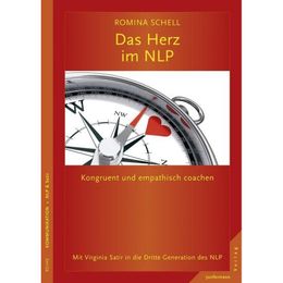 Reihe Kommunikation, NLP & Satir / Das Herz im NLP - Romina Schell, Kartoniert (TB)