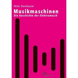 Musikmaschinen - Peter Donhauser, Gebunden