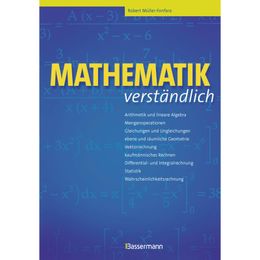 Bassermann Mathematik verständlich - Robert Müller-Fonfara, Wolfgang Scholl, Kartoniert (TB)