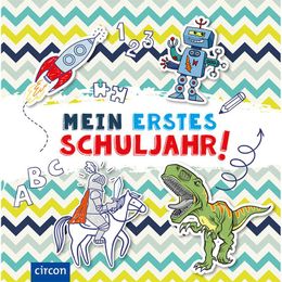 Mein erstes Schuljahr (Jungen) - Cornelia Giebichenstein, Gebunden