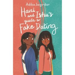 Hani and Ishu's Guide to Fake Dating - Adiba Jaigirdar, Kartoniert (TB)