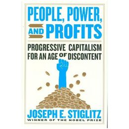 Norton People, Power, and Profits - Joseph Stiglitz, Gebunden