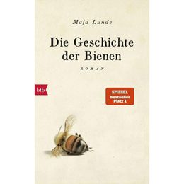 Die Geschichte der Bienen / Klima Quartett Bd.1 - Maja Lunde, Gebunden