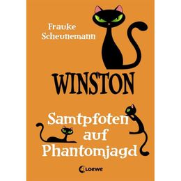 Loewe Verlag Samtpfoten auf Phantomjagd / Winston Bd.7 - Frauke Scheunemann, Gebunden