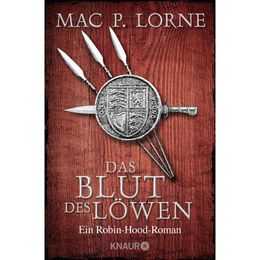 Droemer Knaur Verlagsgruppe Das Blut des Löwen / Robin Hood Bd.3 - Mac P. Lorne, Taschenbuch