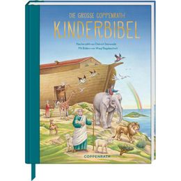 Die große Coppenrath Kinderbibel - Dietrich Steinwede, Gebunden