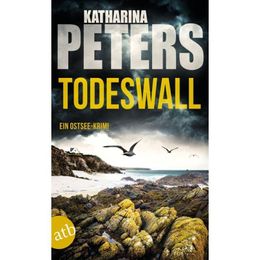 Todeswall / Emma Klar Bd.5 - Katharina Peters, Taschenbuch
