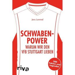 Riva Verlag Warum wir unseren Verein lieben / Schwaben-Power - Jens Lommel, Kartoniert (TB)