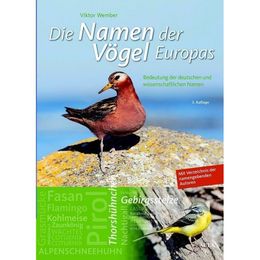 Die Namen der Vögel Europas - Viktor Wember, Gebunden