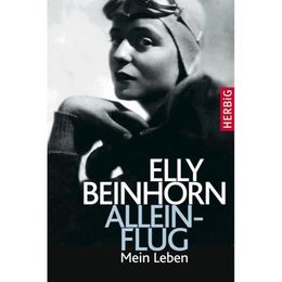 Alleinflug - Elly Beinhorn, Kartoniert (TB)