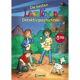 Loewe Verlag Die besten Leselöwen-Detektivgeschichten, Gebunden