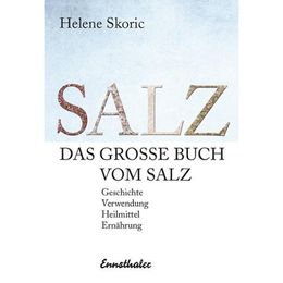 Das große Buch vom Salz - Helene Skoric, Gebunden