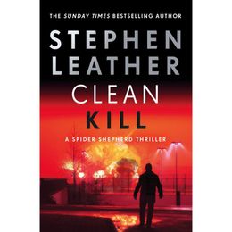 Clean Kill - Stephen Leather, Kartoniert (TB)