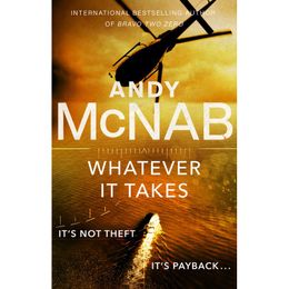 Whatever It Takes - Andy McNab, Kartoniert (TB)