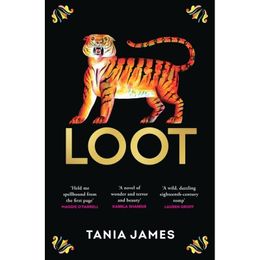 Loot - Tania James, Kartoniert (TB)