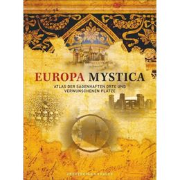 Frederking & Thaler Europa Mystica, Gebunden