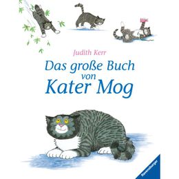 RAVENSBURGER VERLAG Das große Buch von Kater Mog - Judith Kerr, Gebunden