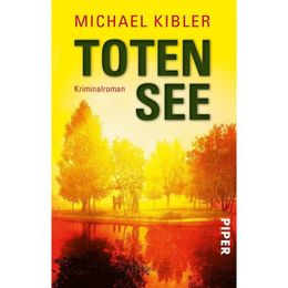PIPER Totensee / Horndeich & Hesgart Bd.8 - Michael Kibler, Taschenbuch