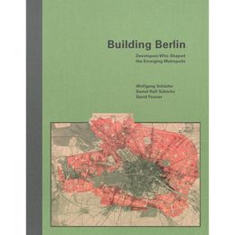 Building Berlin - Wolfgang Schäche, Daniel Ralf Schmitz, David Pessier, Leinen