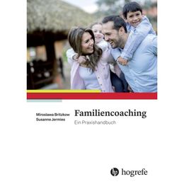 Familiencoaching - Miroslawa Britzkow, Susanne Jermies, Kartoniert (TB)