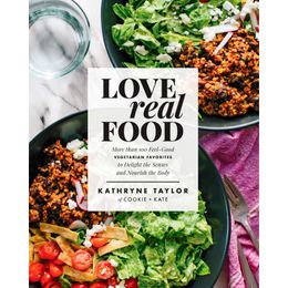 Penguin Random House Love Real Food - Kathryne Taylor, Gebunden