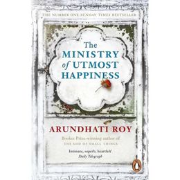 The Ministry of Utmost Happiness - Arundhati Roy, Kartoniert (TB)