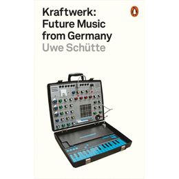 Penguin Kraftwerk - Uwe Schütte, Kartoniert (TB)