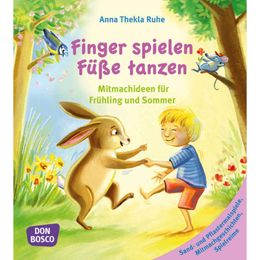 Finger spielen, Füße tanzen.Bd.2 - Anna Thekla Ruhe, Kartoniert (TB)