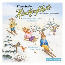 Silberfisch Winter in der Häschenschule und weitere Geschichten,1 Audio-CD - Albert Sixtus, Anne und Rudolf Mühlhaus, Herbert Kranz (Hörbuch)