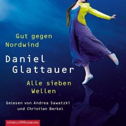 Gut gegen Nordwind und Alle sieben Wellen,2 Audio-CD, 2 MP3 - Daniel Glattauer (Hörbuch)