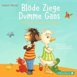 Silberfisch Blöde Ziege - Dumme Gans,1 Audio-CD - Isabel Abedi (Hörbuch)