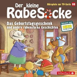 Silberfisch Der kleine Rabe Socke - Das Geburtstagsgeschenk und andere rabenstarke Geschichten (Folge 08) - Katja Grübel, Jan Strathmann (Hörbuch)
