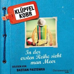 In der ersten Reihe sieht man Meer,7 Audio-CD - Volker Klüpfel, Michael Kobr (Hörbuch)